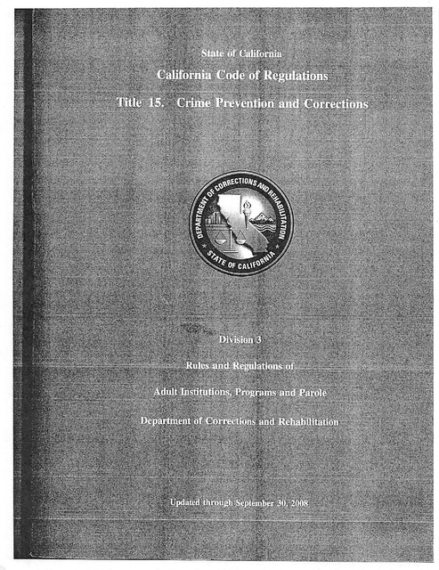 CDCR - Division 3 Rules and Regulations, 2008 | Prison Legal News